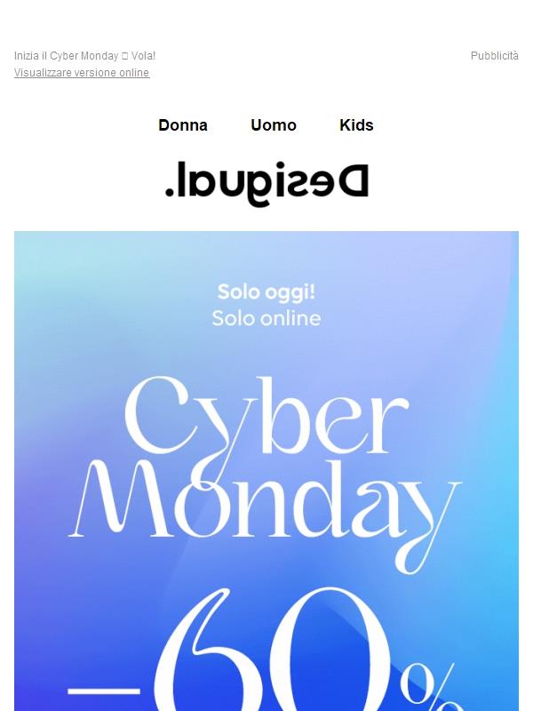 Desigual: Molto Monday, molto -60% e molto Cyber | Jekoo