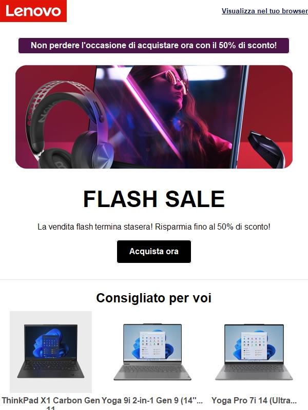 Lenovo: Ultima chiamata: Flash Sale termina stasera, approfitta ora ...