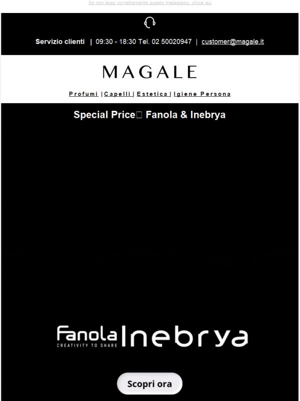 Special price Fanola & Inebrya su Magale.it | Jekoo