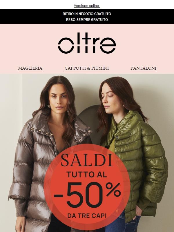 Oltre: TUTTO al -50% da tre capi! | Jekoo